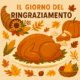 Il Giorno del Ringraziamento: storia, significato e tradizioni ...